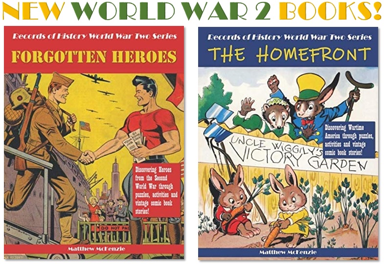 WWII Forgotten Heroes & The Homefront – New Releases – MATTHEW McKENZIE